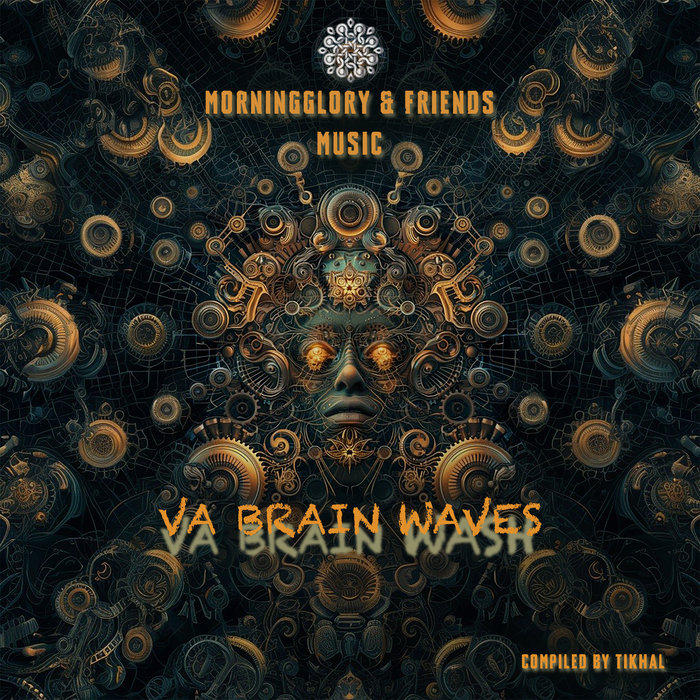BrainWaves/BrainWash | Morning Glory & Friends Music