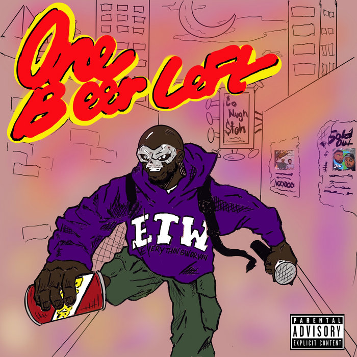 One Beer Left | 007Bonez | EVERTHING WORKIN