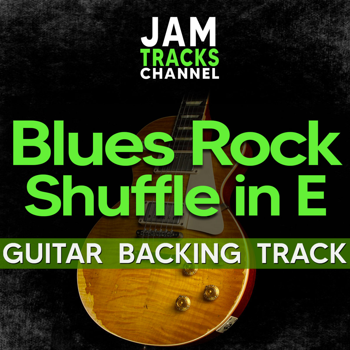 Blues Rock Guitar Backing Track in E – Shuffle Groove 120 bpm ...