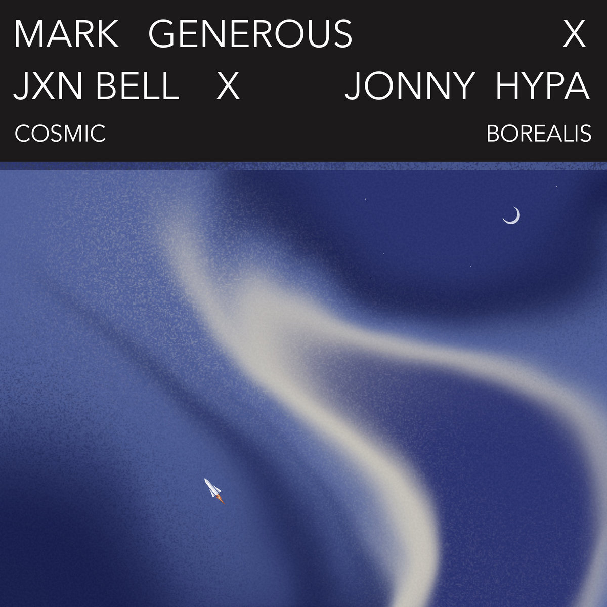 cosmic borealis | mark generous x jxn bell x jonny hypa | kick a dope ...
