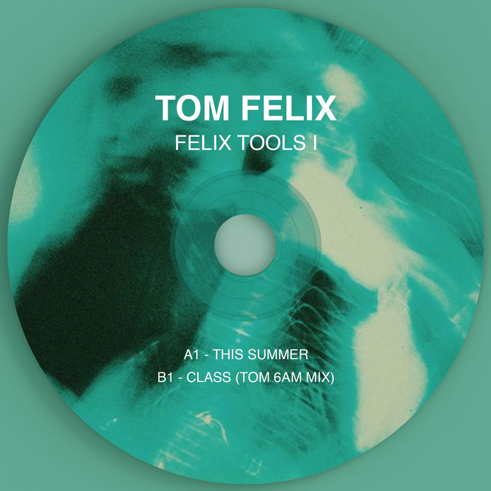 FELIX TOOLS I | Tom Felix