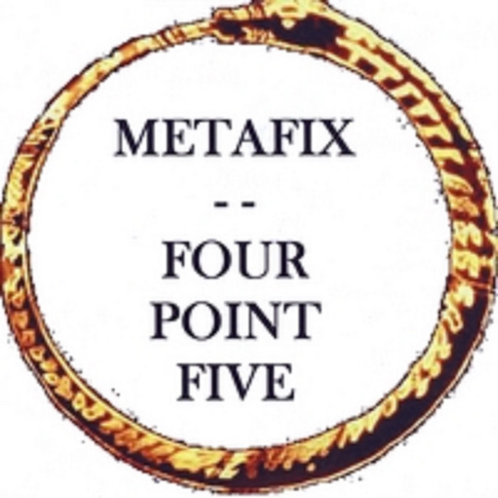 Four Point Five | metafix