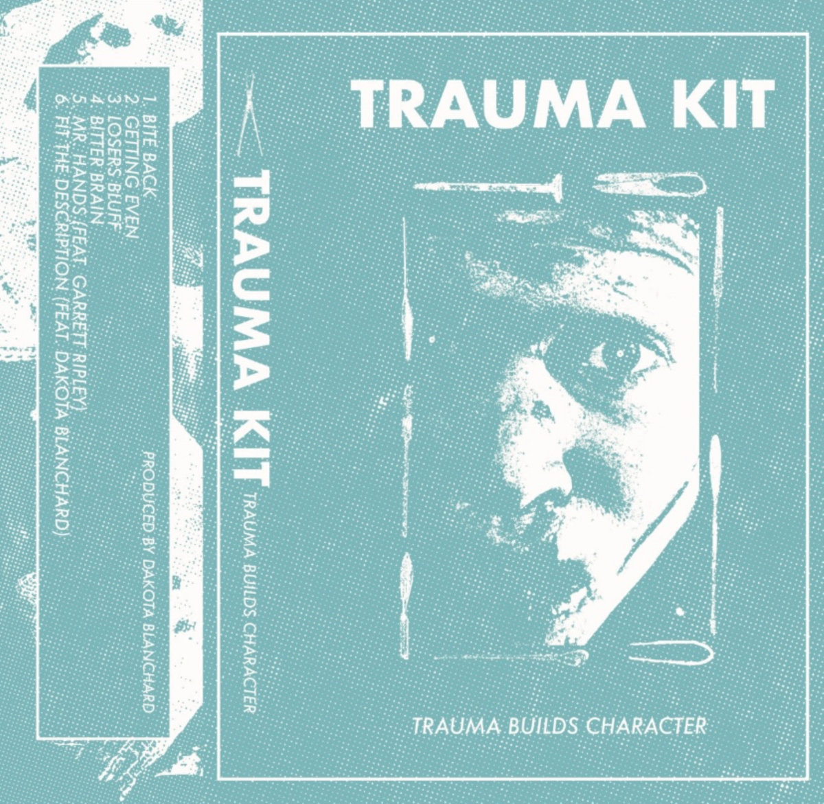 Trauma Builds Character | Trauma Kit