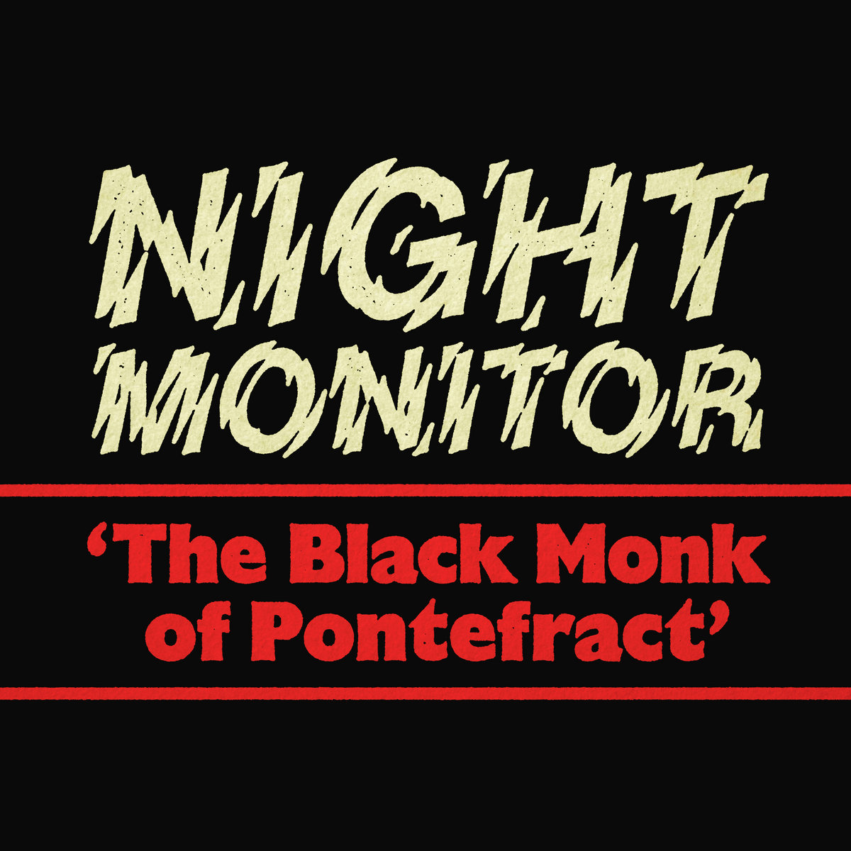 The Black Monk of Pontefract | The Night Monitor