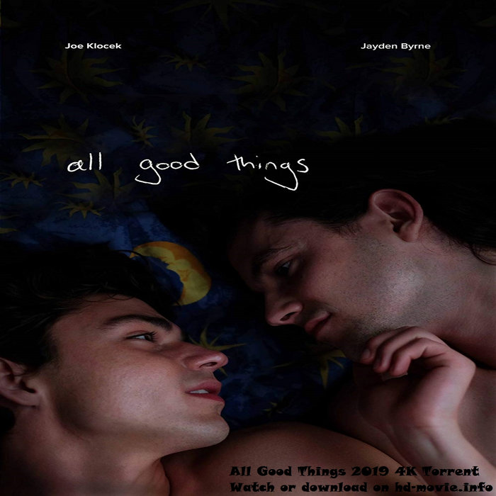 All Good Things 2019 4K Torrent | burgvastsaso1989