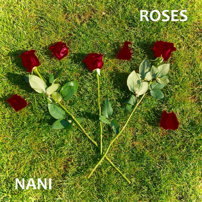 ROSES | NANI