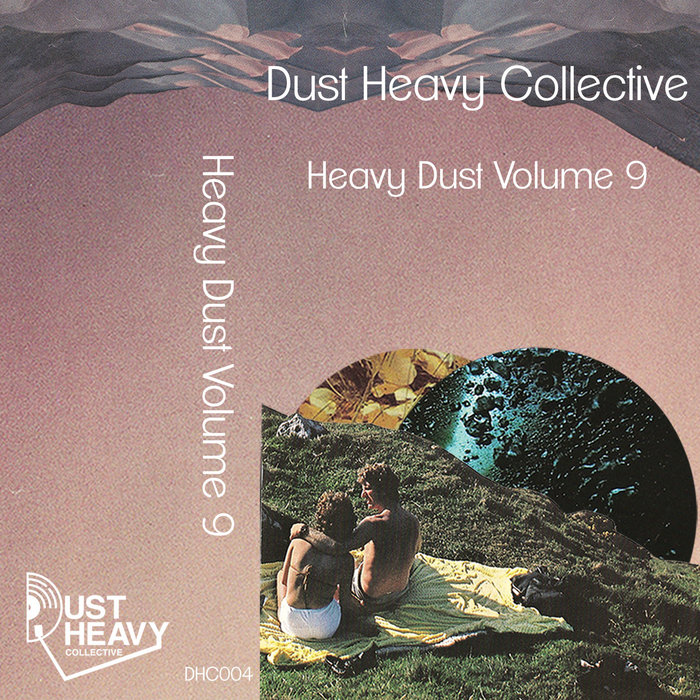 Heavy Dust Volume 9 | Dust Heavy Collective