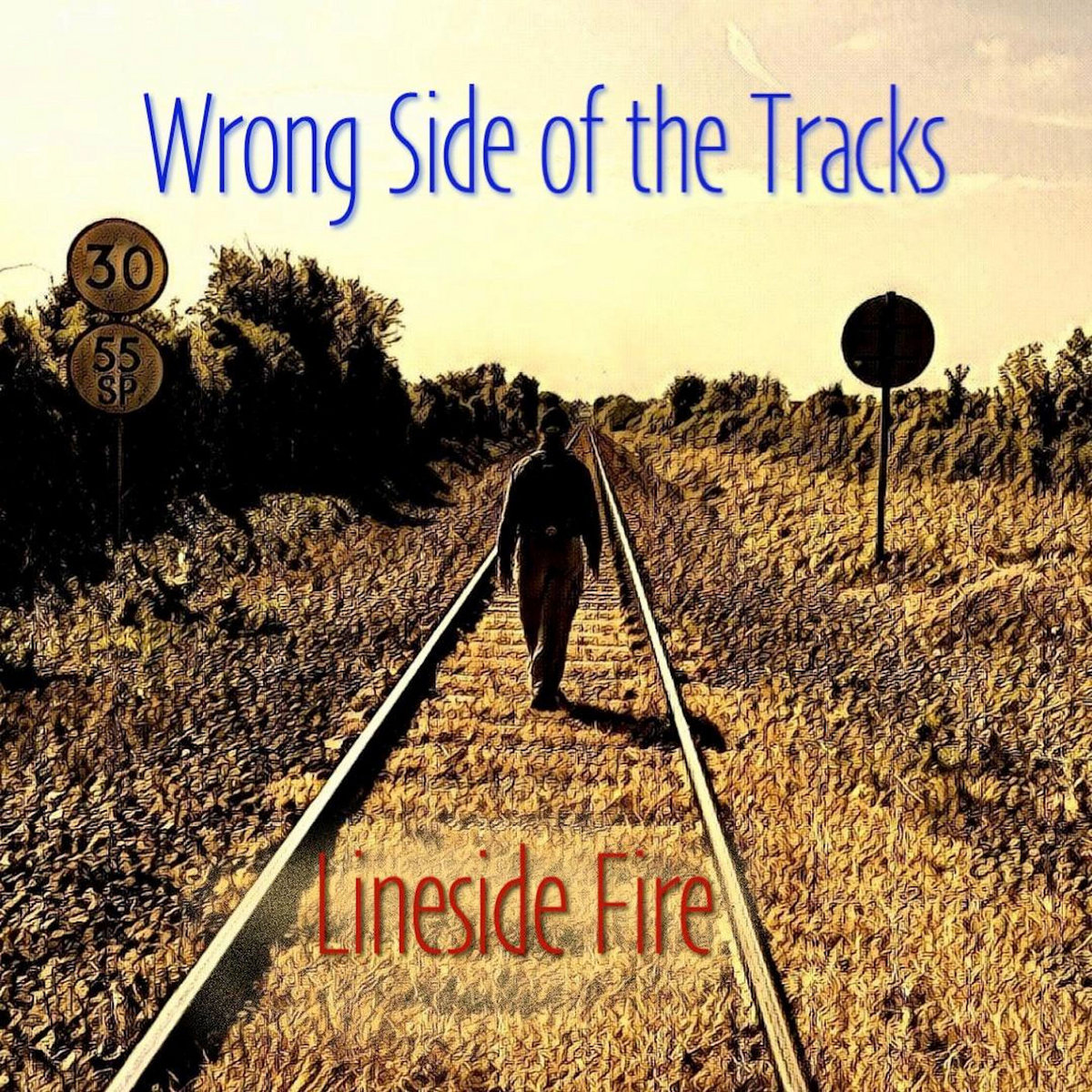 Wrong Side of the Tracks - The Third Lineside Fire Album | Lineside Fire