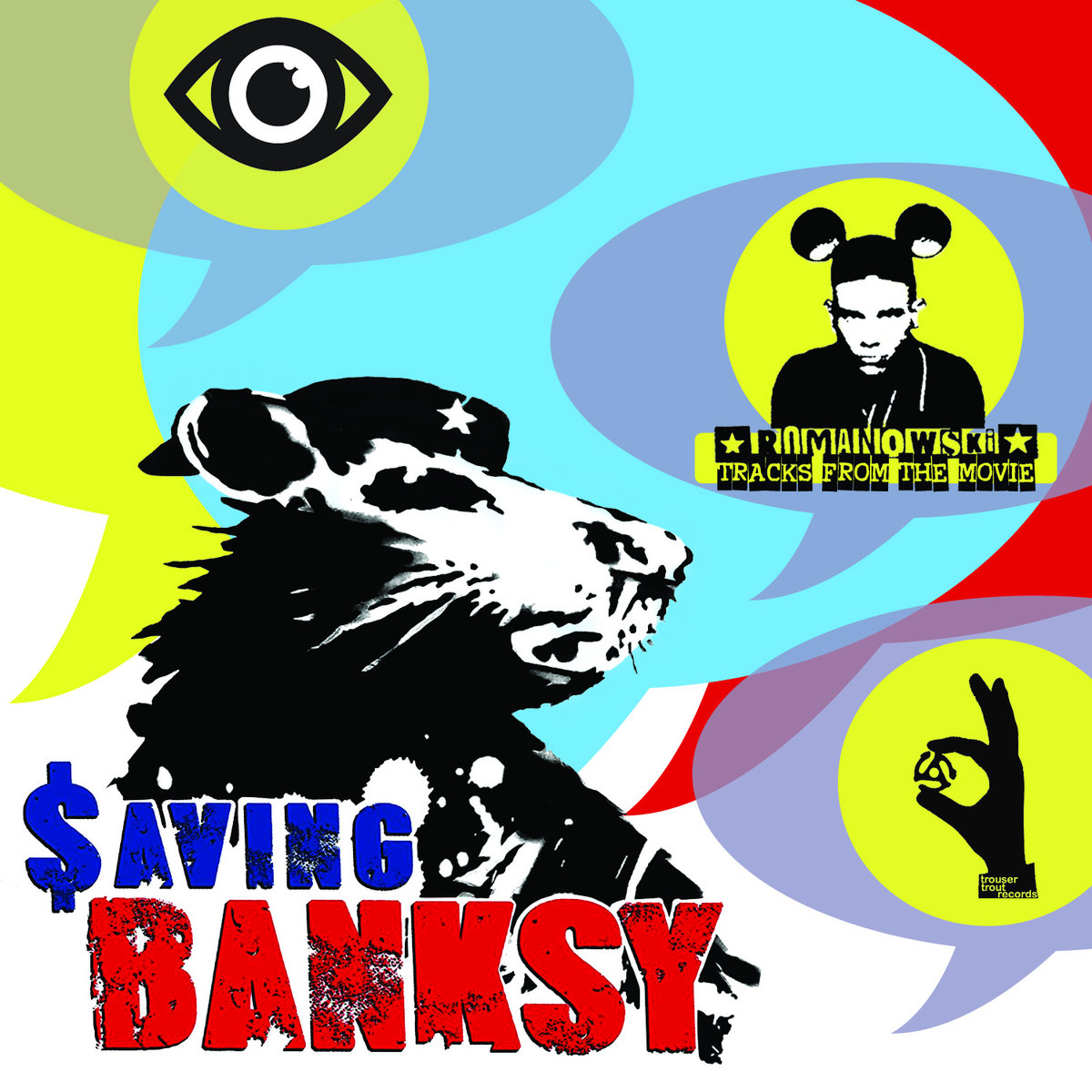 Romanowski Tracks From The Movie Saving Banksy Romanowski