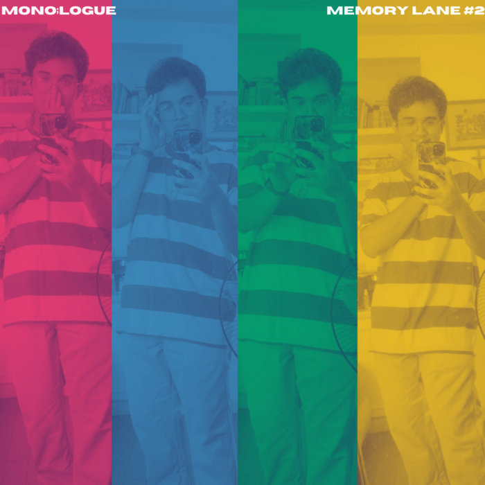 Memory Lane #2 | Mono;Logue