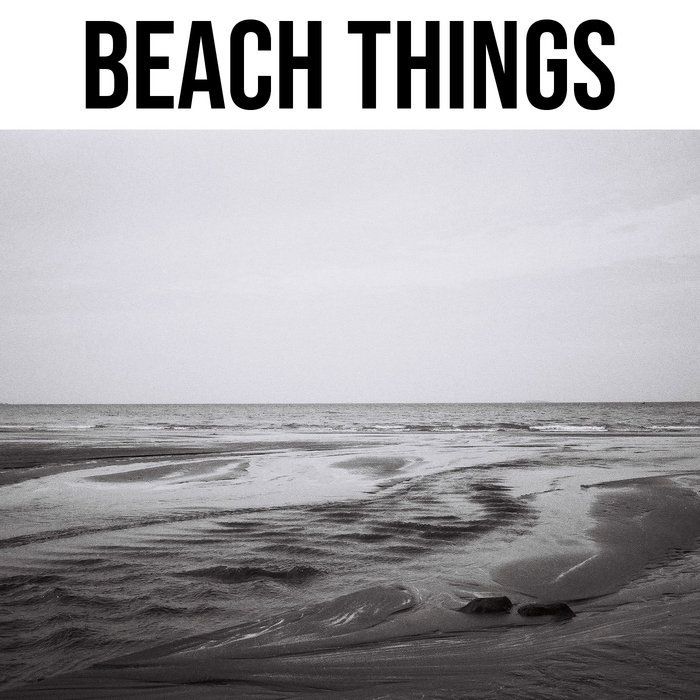 Beach Things | Beach Things