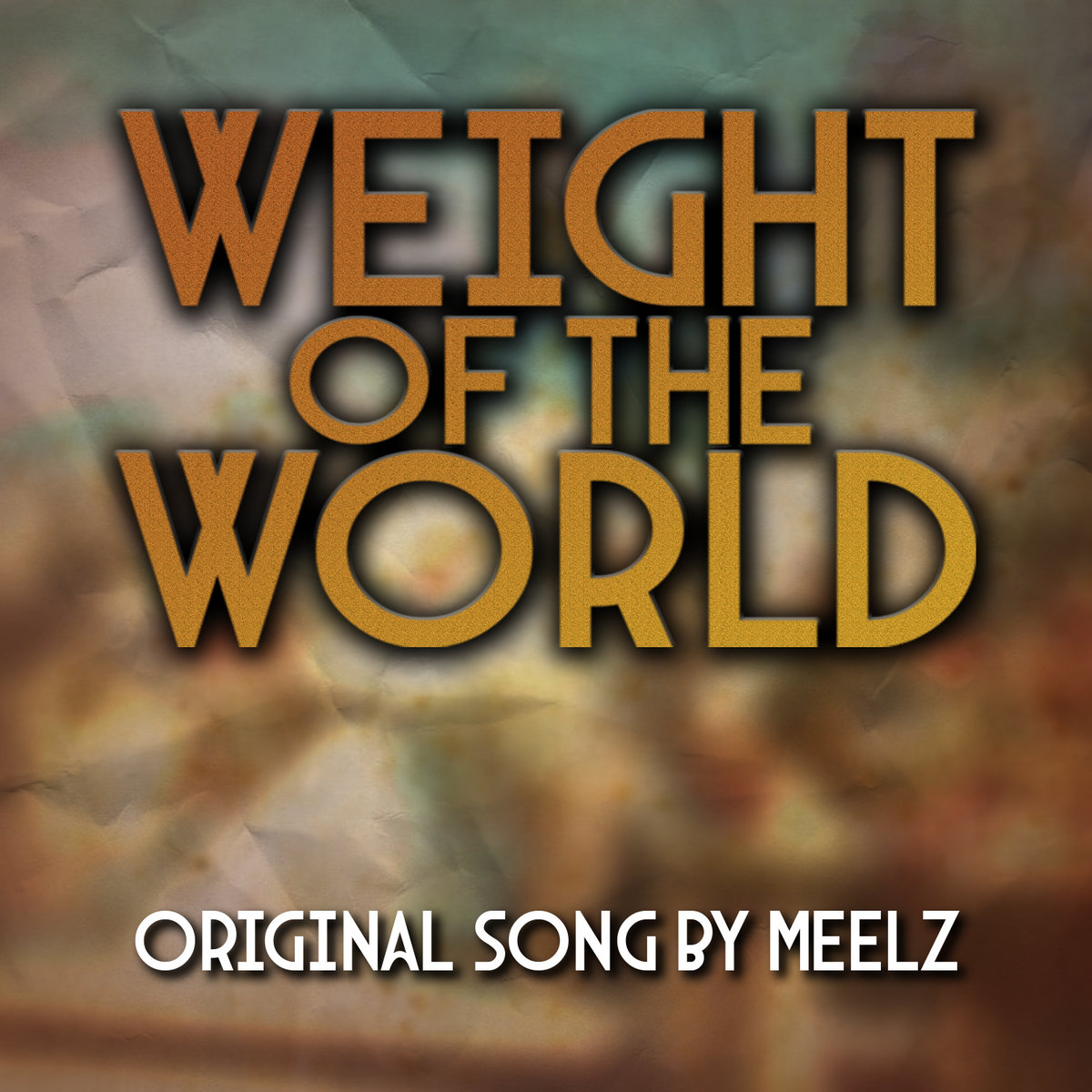 Weight of the World | Meelz