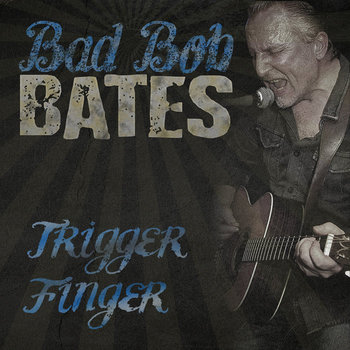 Music | Bad Bob Bates