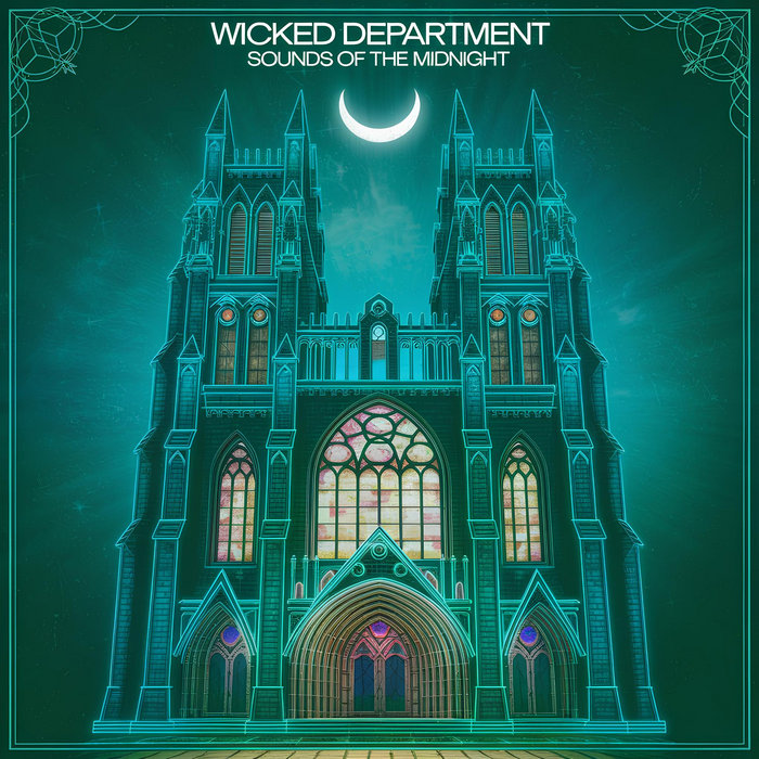 Sounds of the Midnight | Wicked Department