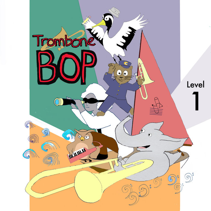 Trombone Bop Level 1 | Brian Allen | Trombone Bop
