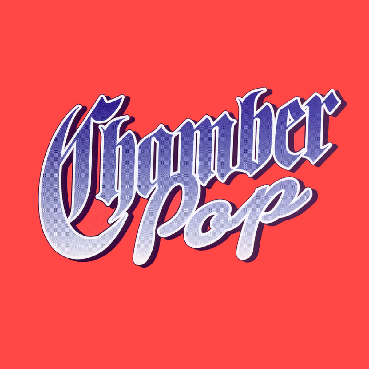 Chamber Pop | Chamber Pop