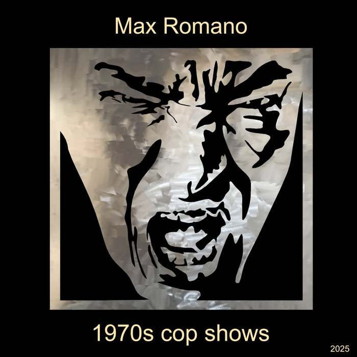 1970s cop shows | Max Romano