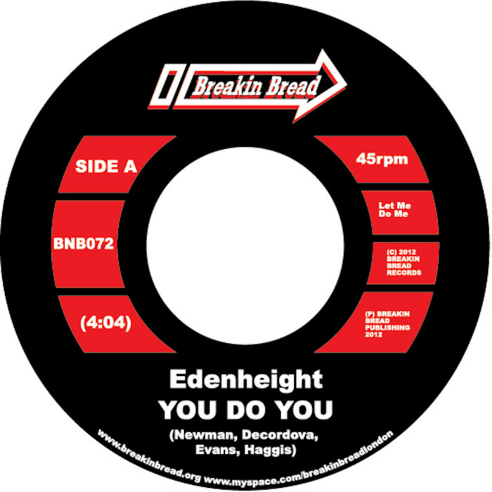 Eden height - You Do You b/w Open 7" | Breakin Bread