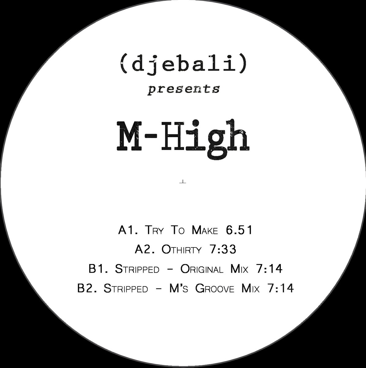 DJEBALI PRESENTS M-HIGH | M-High