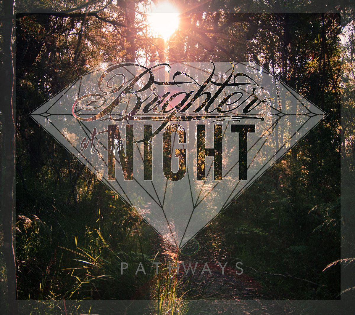 Pathways | Brighter at Night