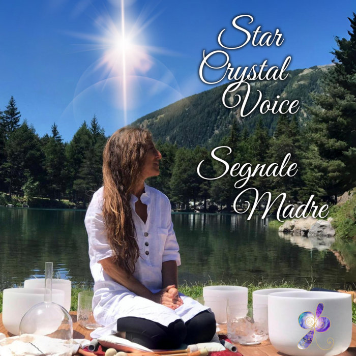 Segnale Madre | Star Crystal Voice