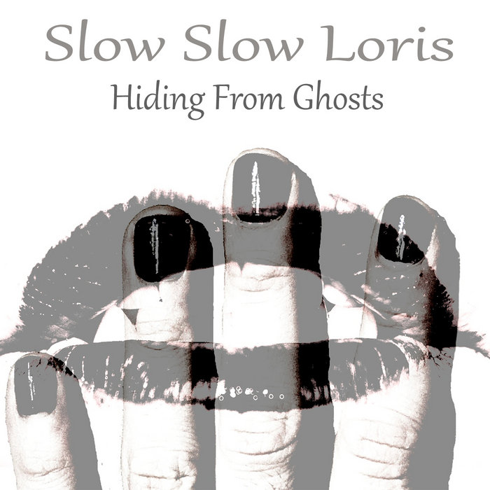 Hiding From Ghosts | Slow Slow Loris | Cloister Recordings