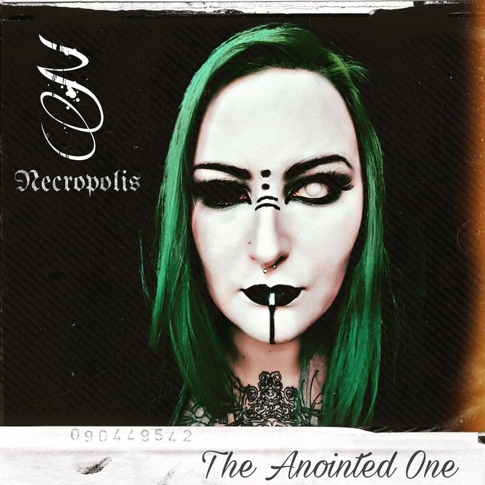 The Anointed one | Necropolis UK
