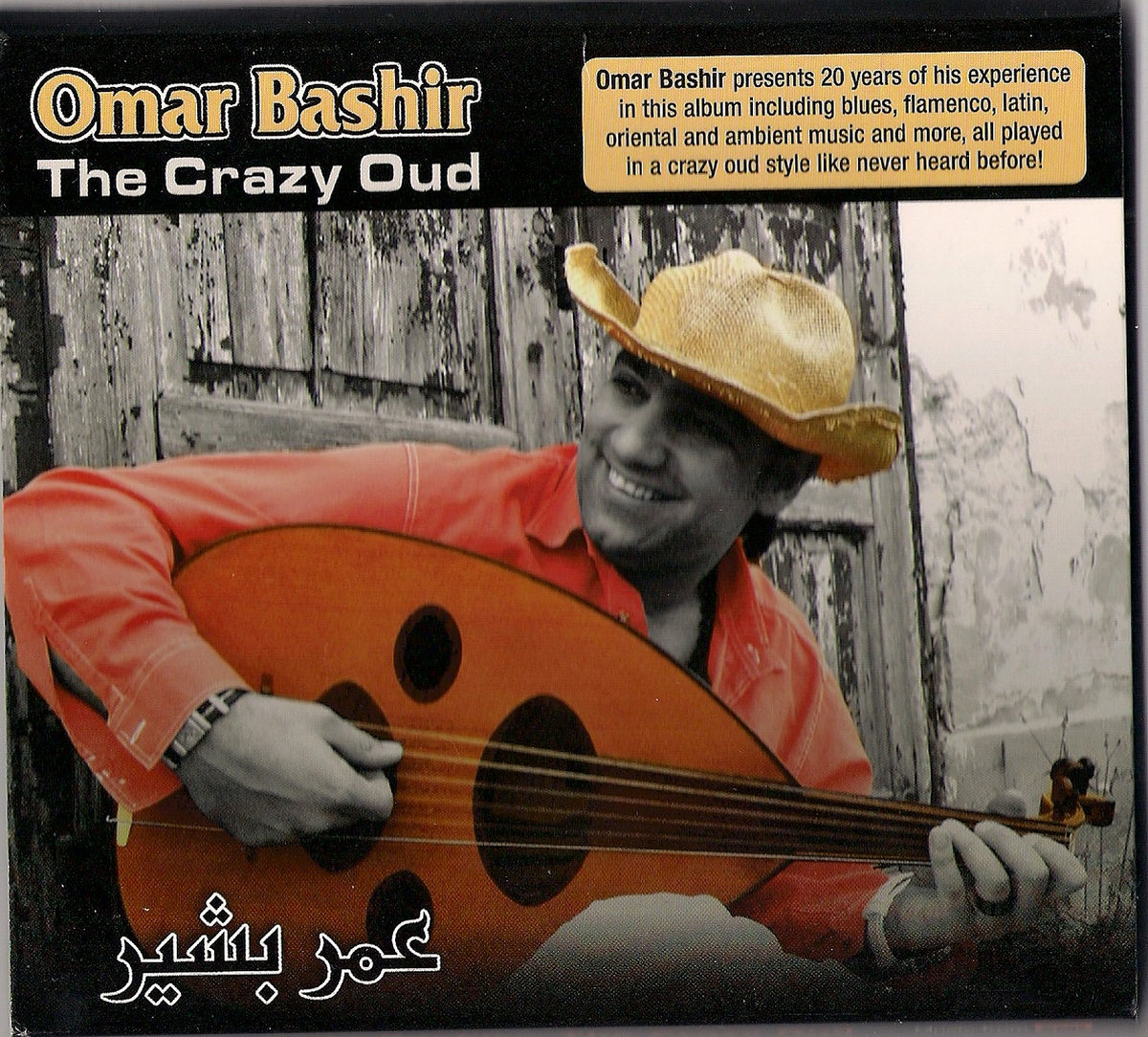 The Crazy Oud | Omar Bashir