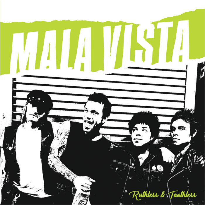 Ruthless & Toothless LP | MALA VISTA