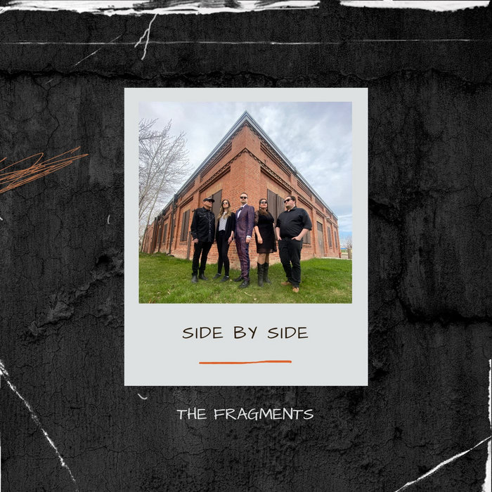Side by Side | The Fragments