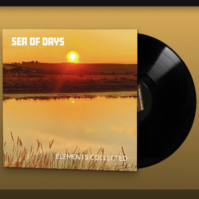 Elements Collected (VINYL) | Sea Of Days | Shore Dive Records
