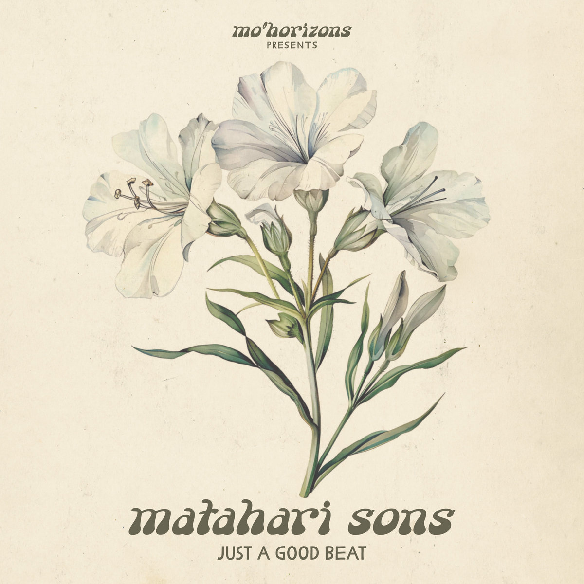 Just A Good Beat | matahari sons