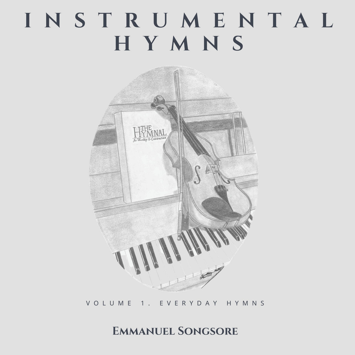Instrumental Hymns, Vol. 1: Everyday Hymns | Emmanuel Songsore