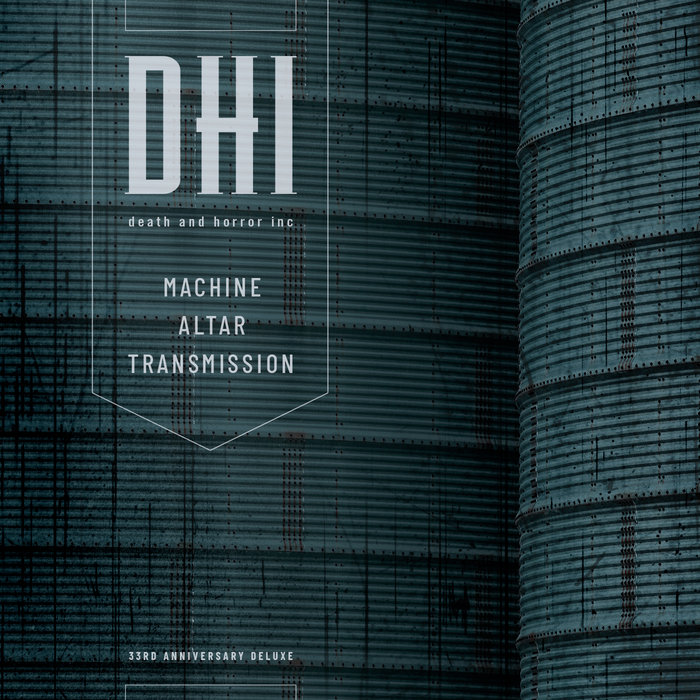 Machine Altar Transmission (33rd Anniversary Deluxe) | DHI (death and ...