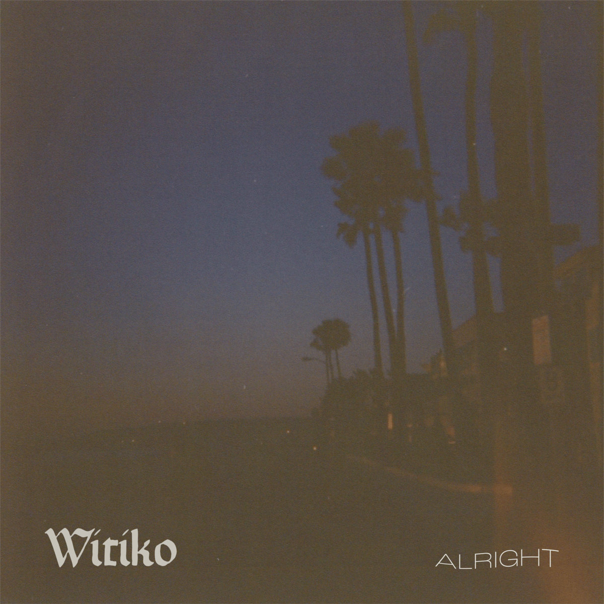 Alright | Witiko