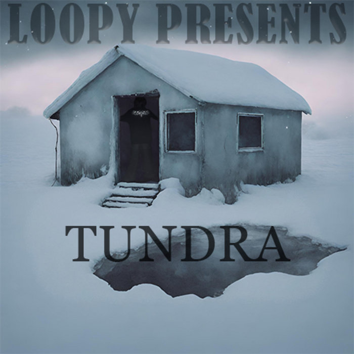 TUNDRA | Loopy IRL