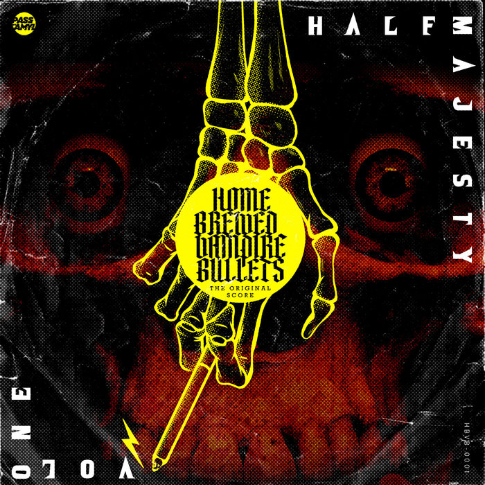 Home Brewed, Vampire Bullets, Vol One – The Original Score | Half Majesty