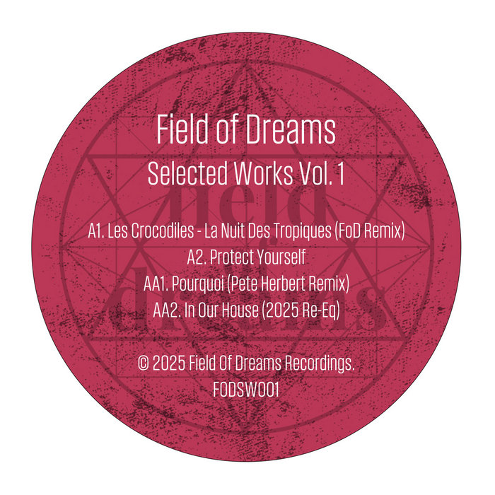 Selected Works Vol 1 | Field Of Dreams