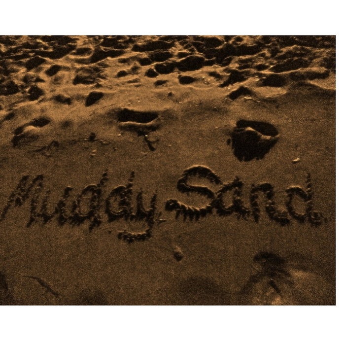 Sand & Foam | Muddy Sand