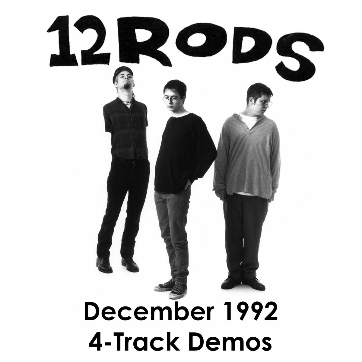 December 1992 4-Track Demos | 12RODS