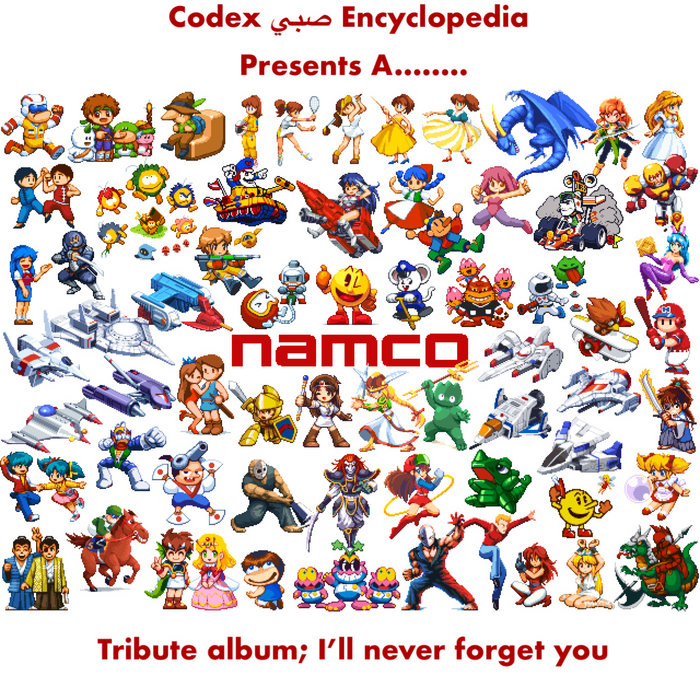 I'll Never Forget You (A Namco Tribute) | C O D E X صبي en·cy·clo·pe·di·a