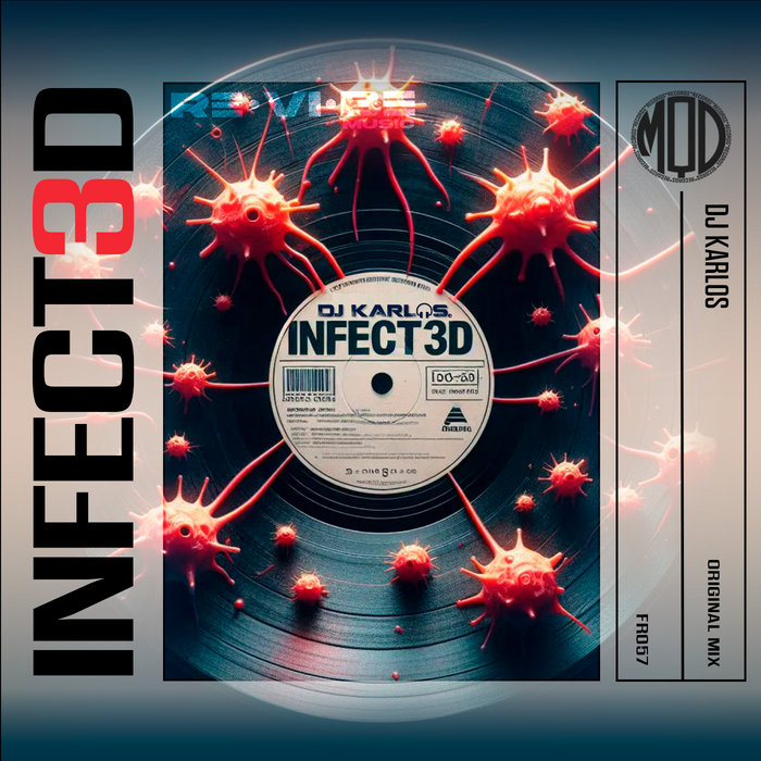 Infect3d | DJ Karlos | MQD Records