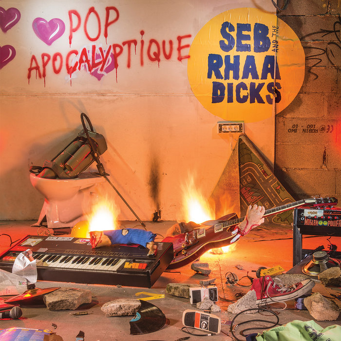 Pop Apocalyptique | Seb Radix Seb and The Rhâââ Dicks Rhââdicks | Ligature