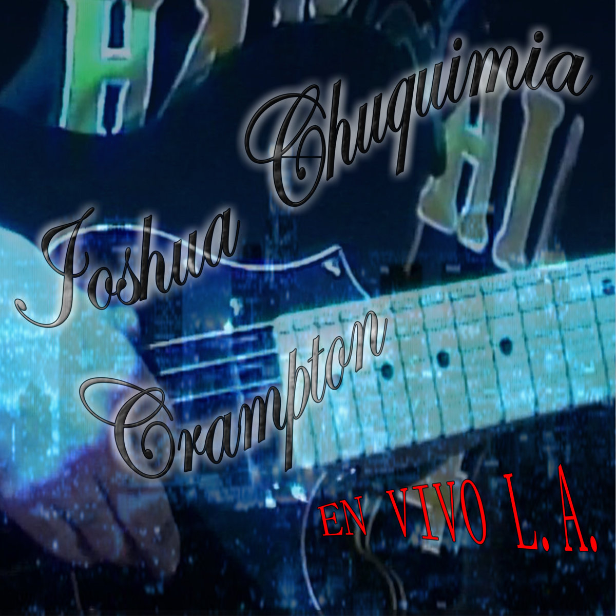 En Vivo L.A. | Joshua Chuquimia Crampton