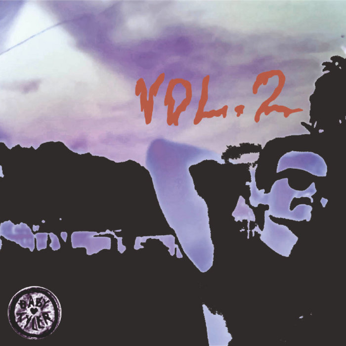 VOL. 2 | BABY TYLER | ts foss//baby tyler