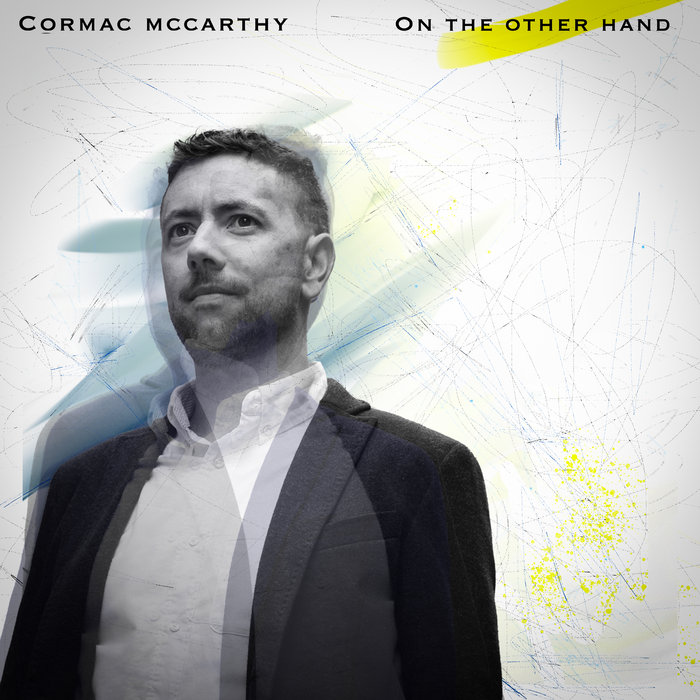 On The Other Hand | Cormac McCarthy