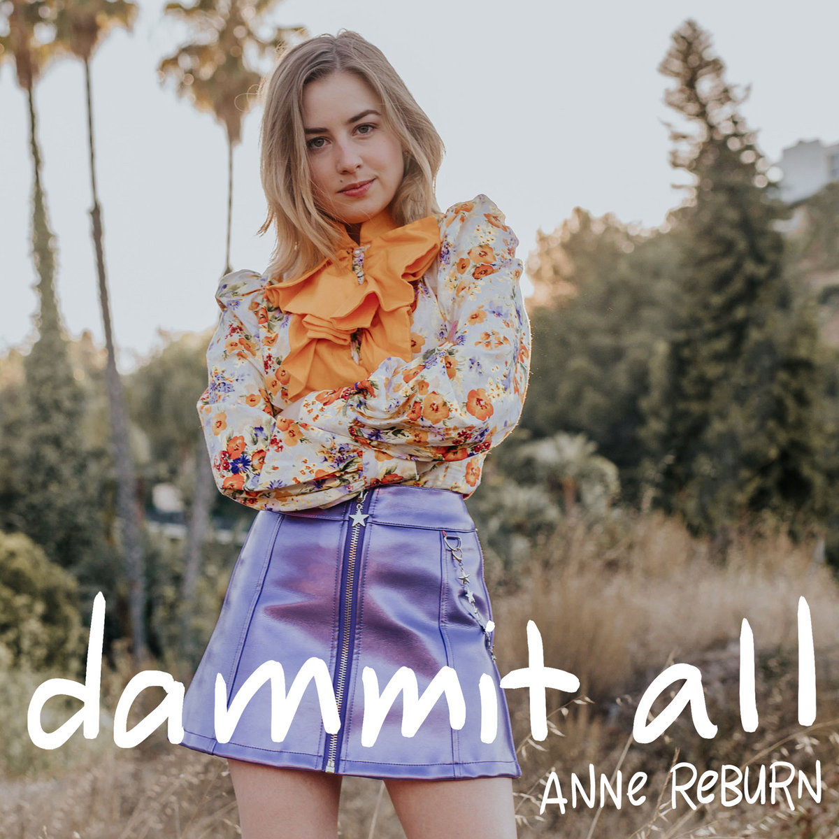 Dammit All | Anne Reburn