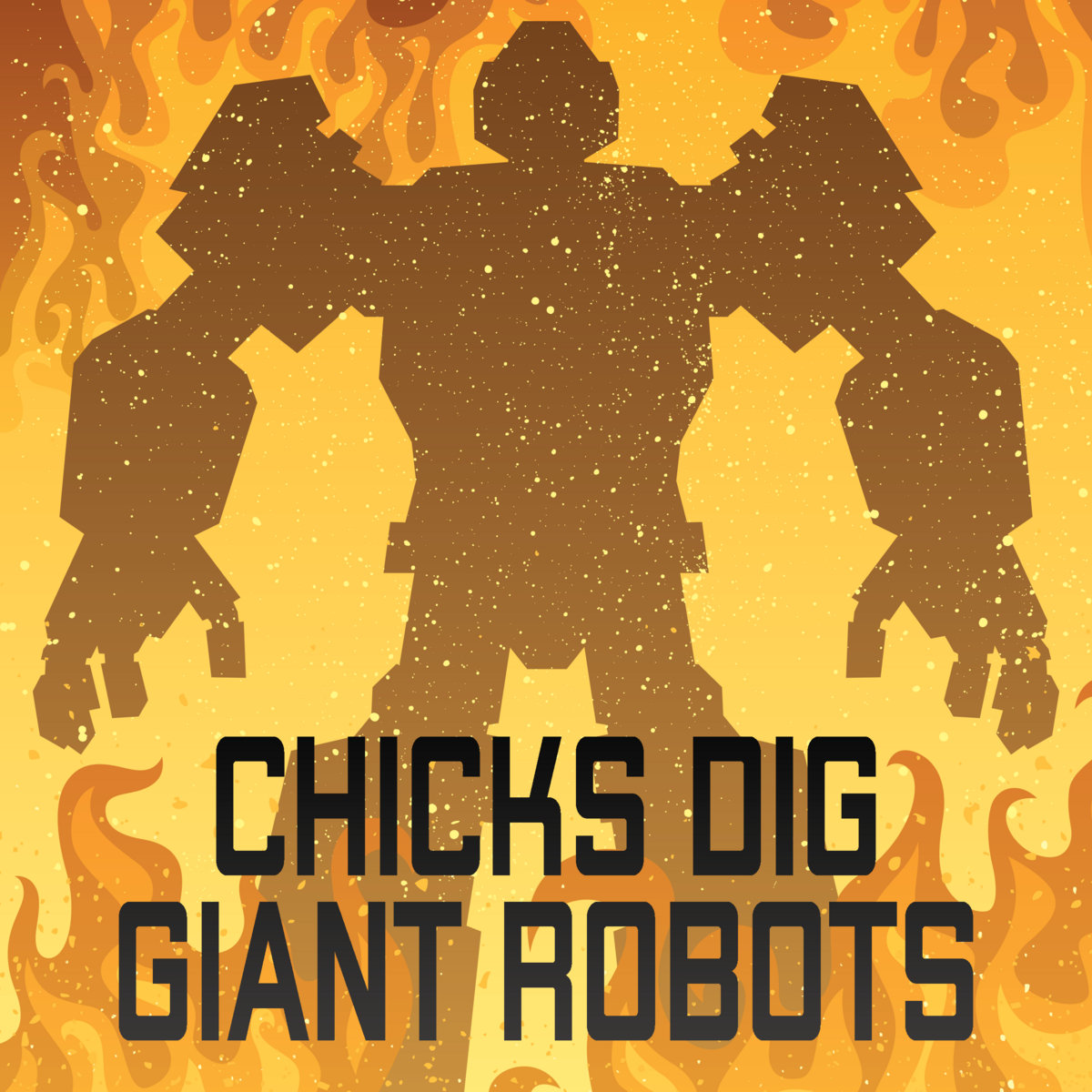 Chicks Dig Giant Robots feat. Joe Smith | Fight Your Foes