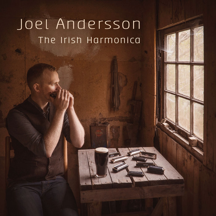 The Irish Harmonica | Joel Andersson
