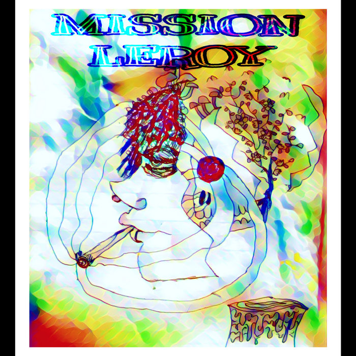 Mission Leroy | Lorelei